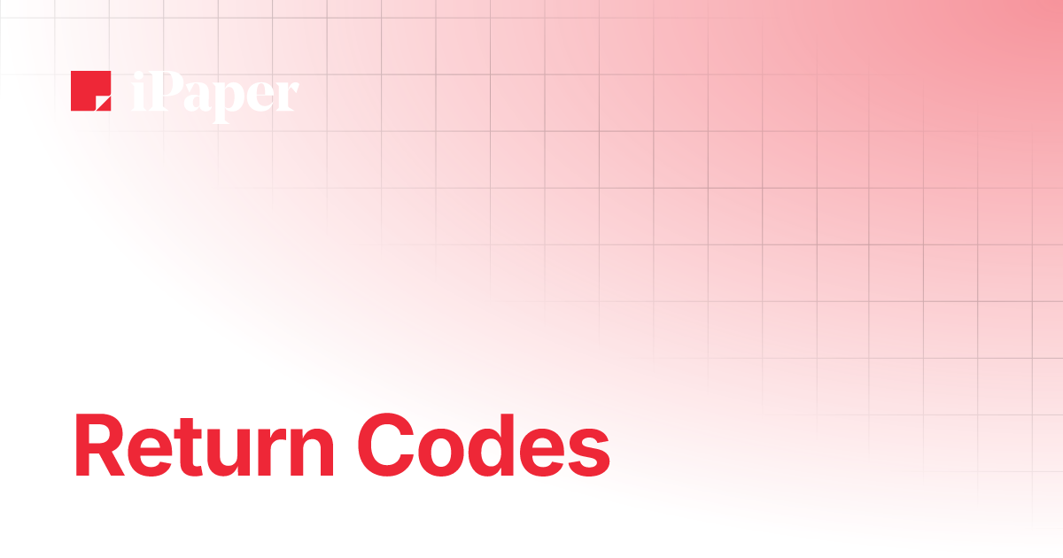 Return Codes | iPaper Technical Documentation