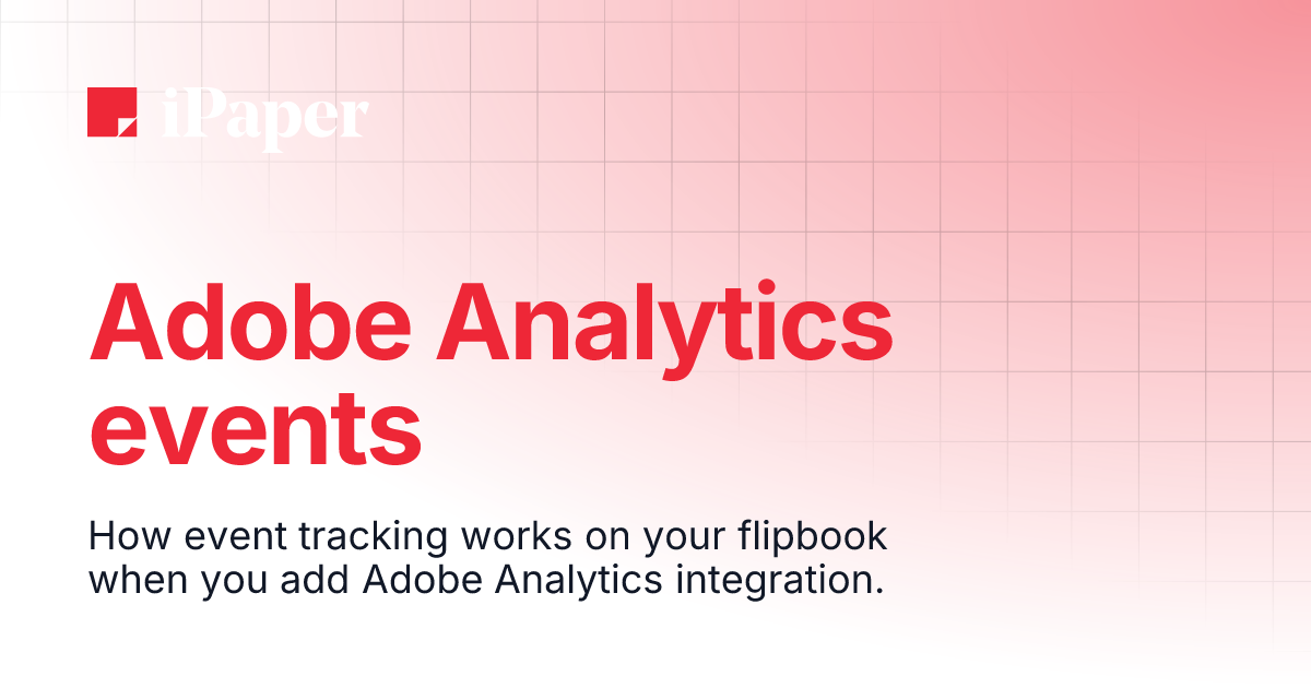 Adobe Analytics events | iPaper Technical Documentation