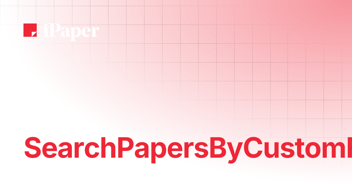SearchPapersByCustomFields | iPaper Technical Documentation